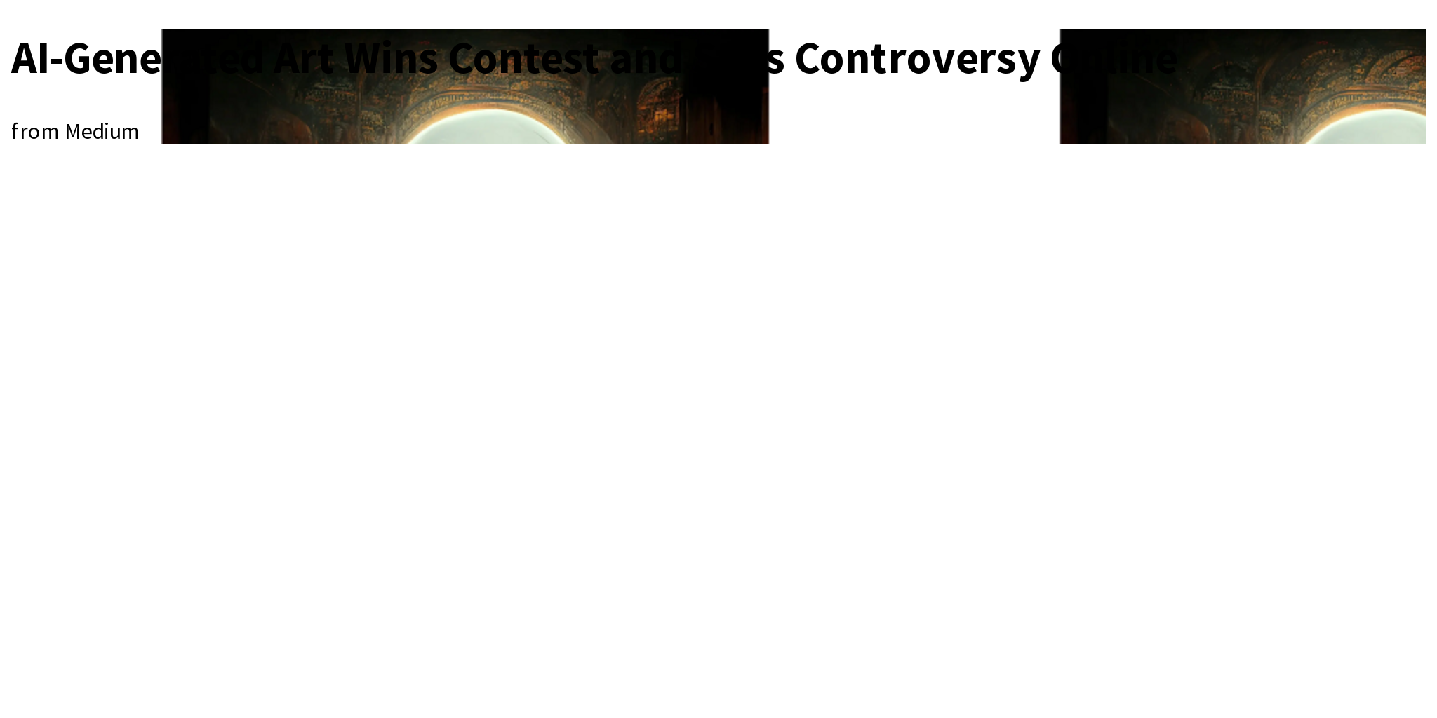 AI-Generated Art Wins Contest and Stirs Controversy Online - Briefly AI-Generated Art Wins Contest and Stirs Controversy Online - Briefly