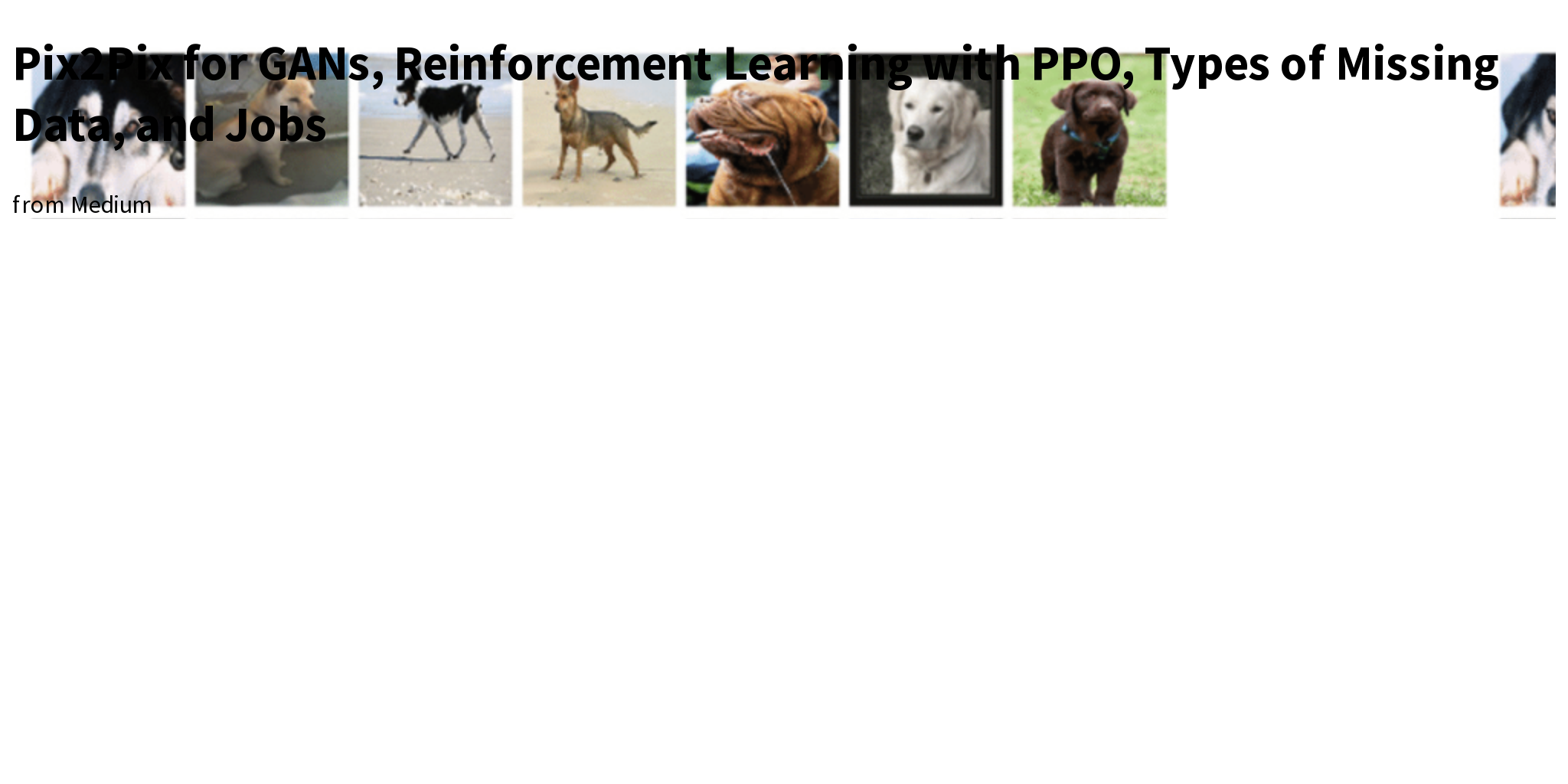 pix2pix-for-gans-reinforcement-learning-with-ppo-types-of-missing