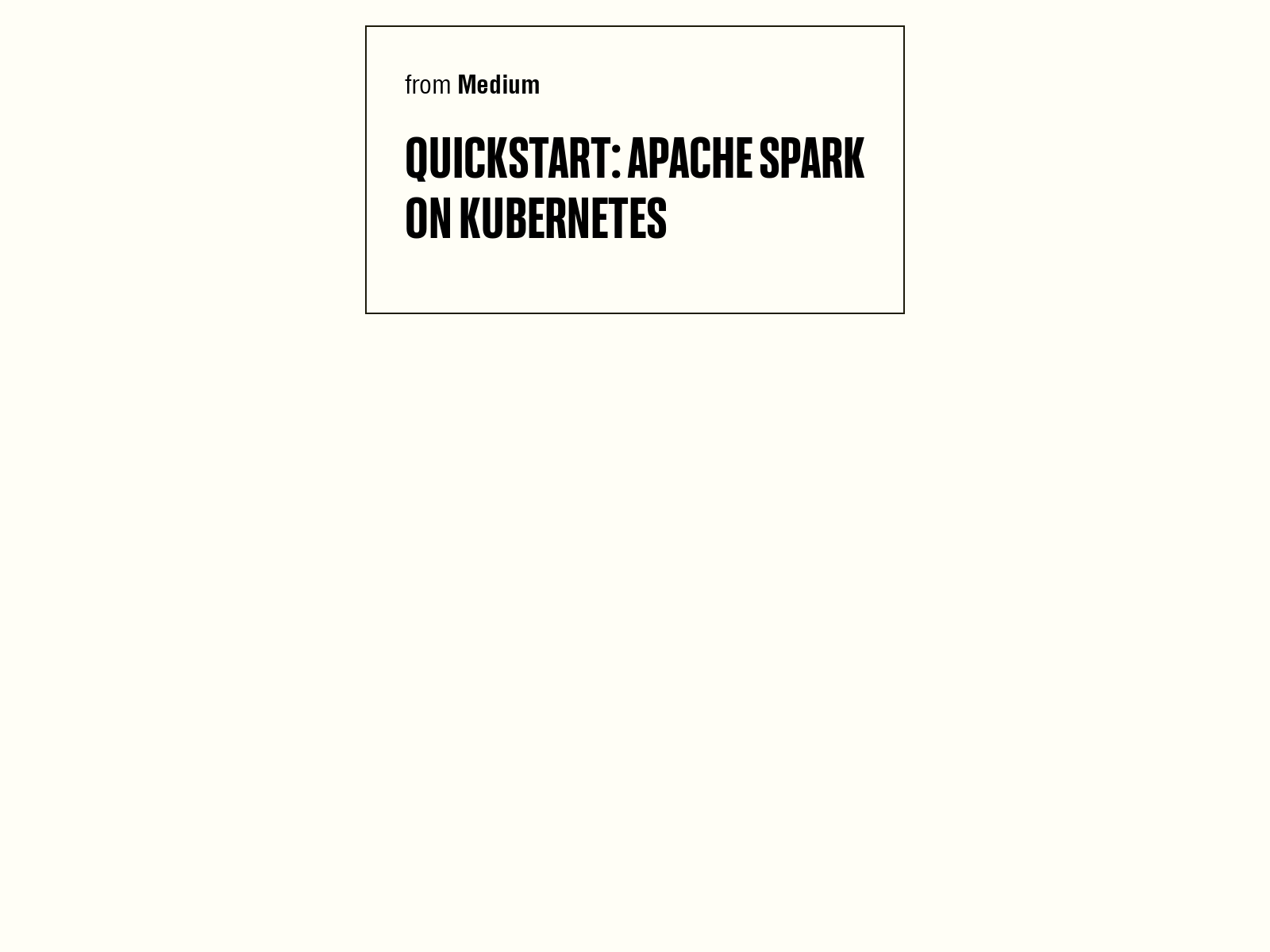 quickstart-apache-spark-on-kubernetes-data-science-briefly