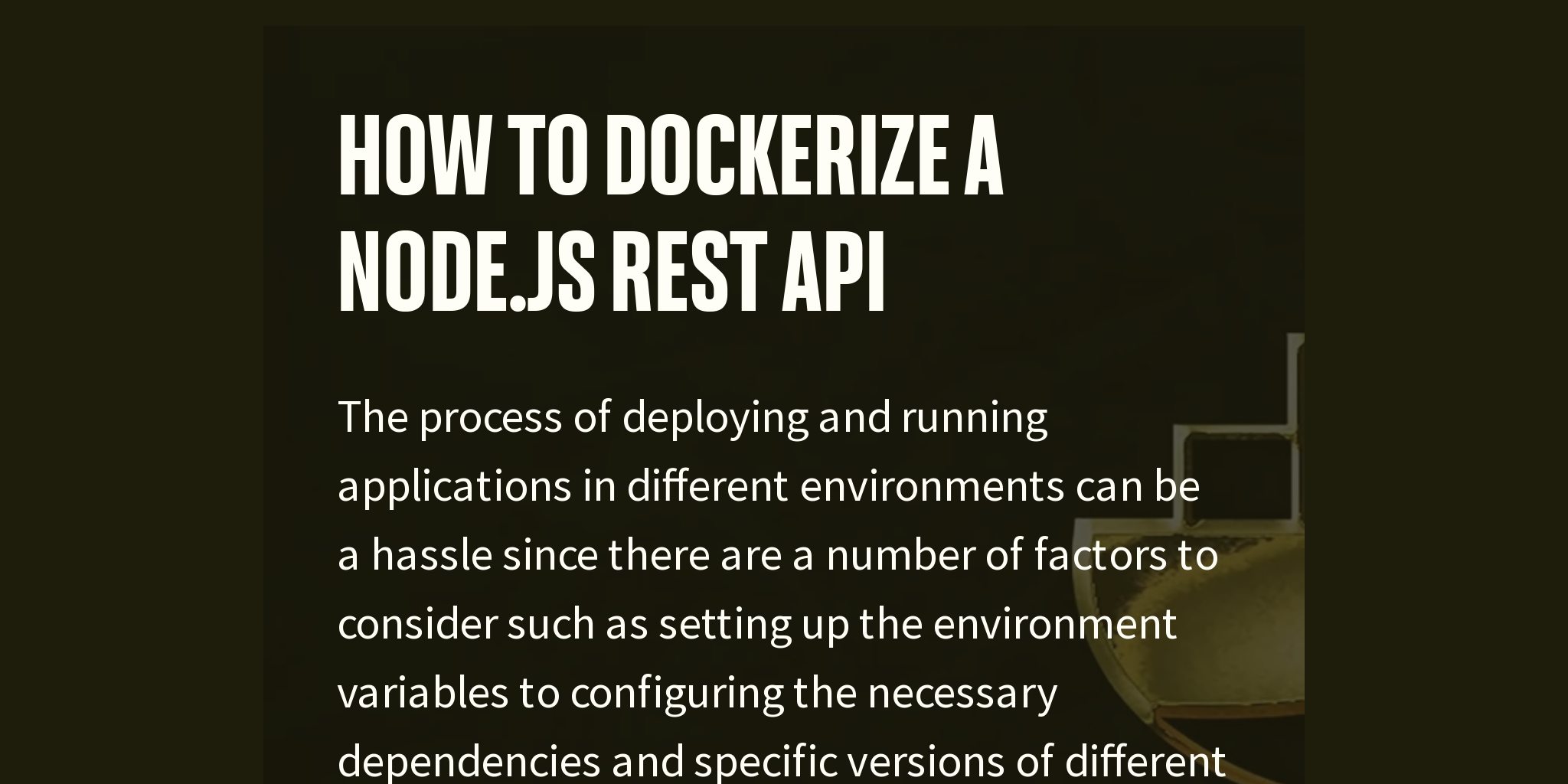 How To Dockerize A Node Js Rest Api Briefly