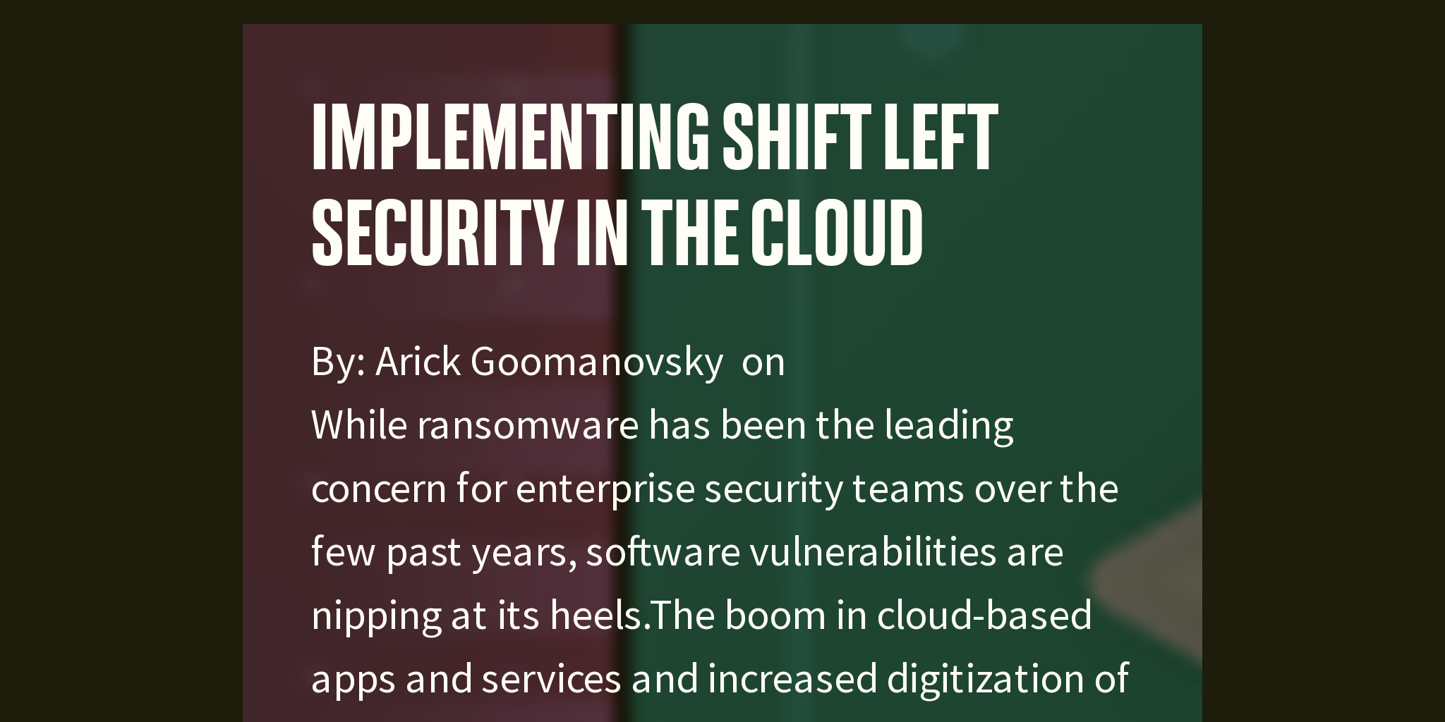 Implementing Shift Left Security in the Cloud - Briefly Implementing Shift Left Security in the Cloud - Briefly