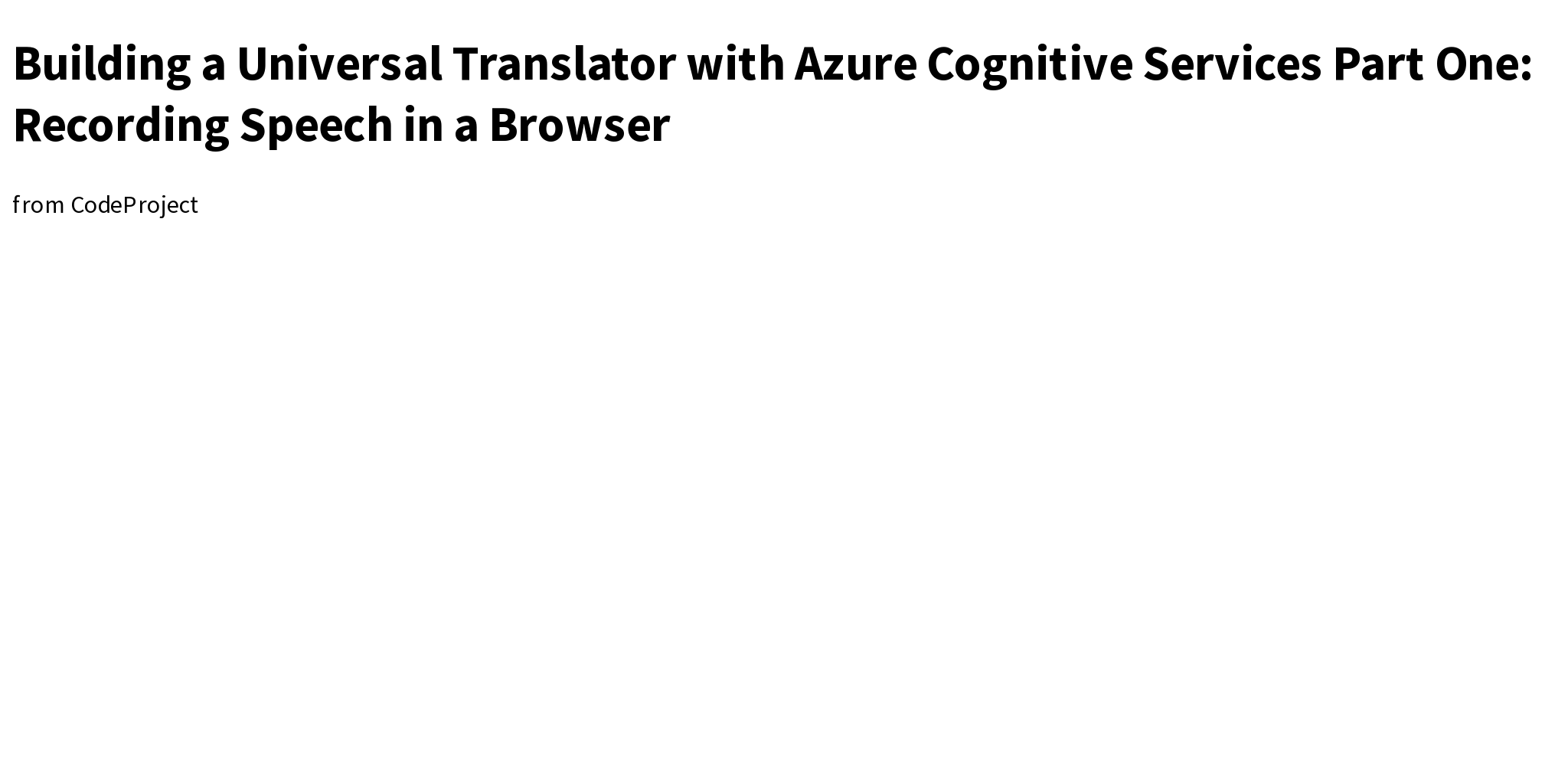 building-a-universal-translator-with-azure-cognitive-services-part-one