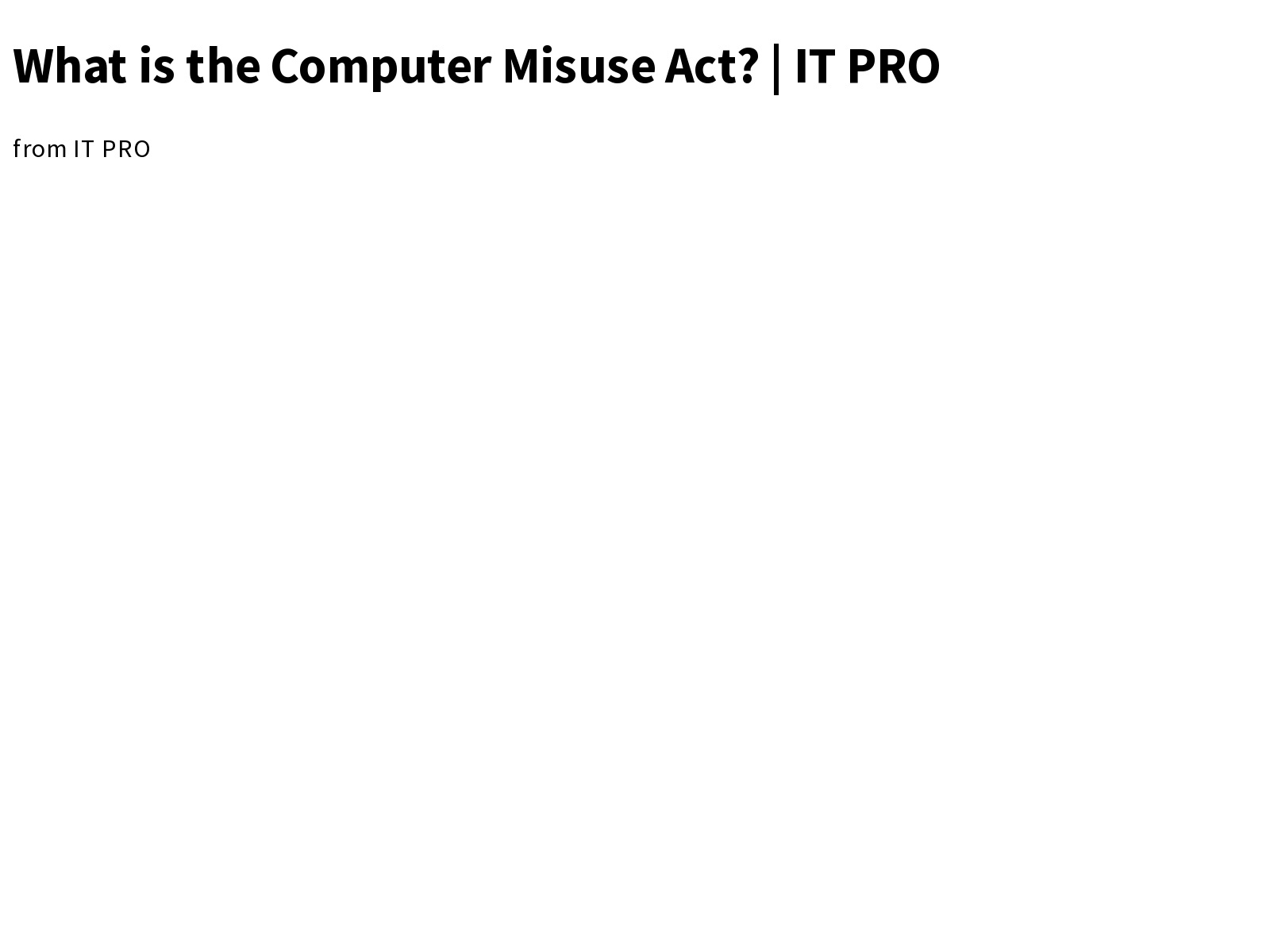 what-is-the-computer-misuse-act-it-pro-privacy-professionals-briefly