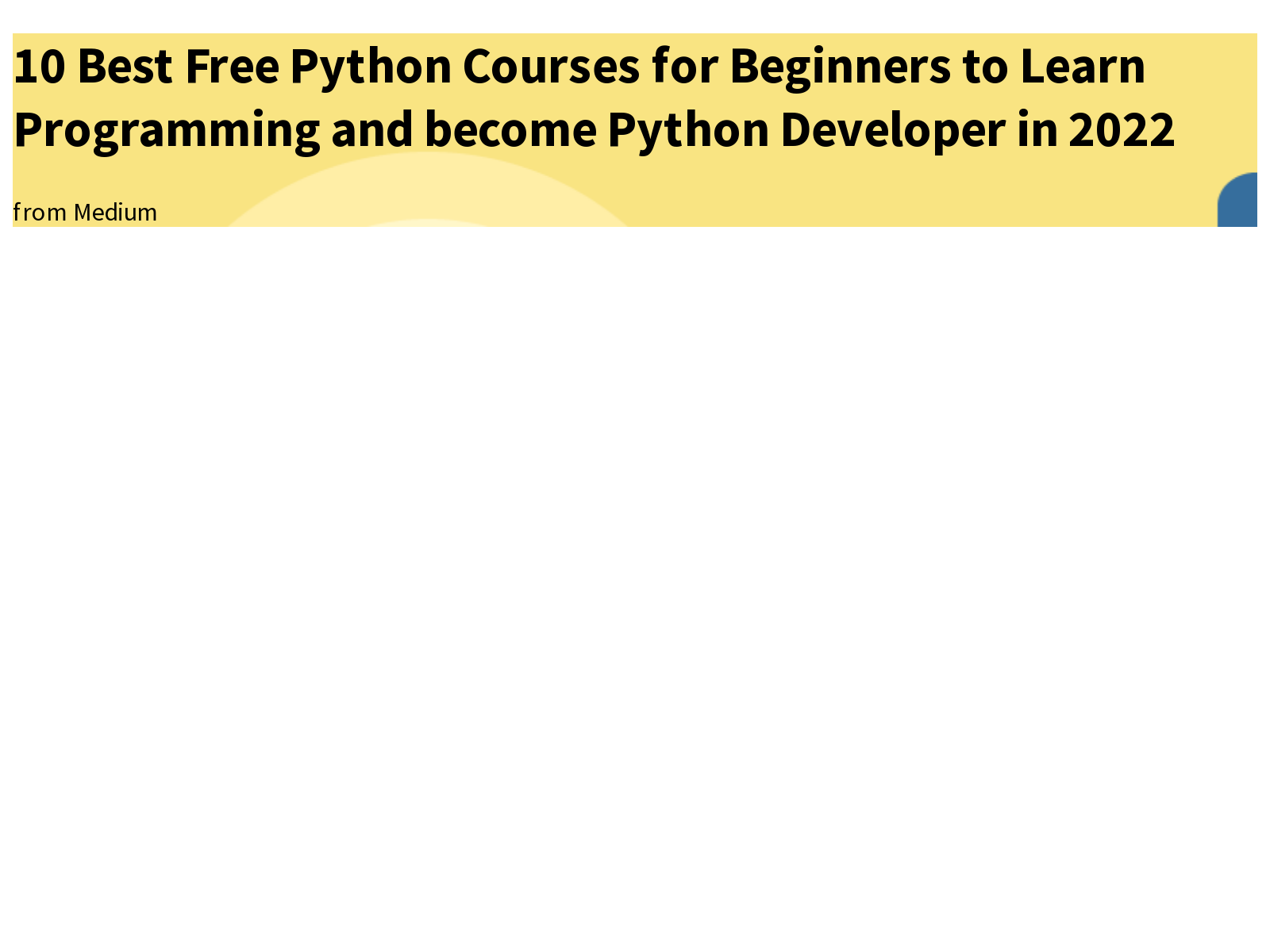 10 Best Free Python Courses for Beginners to Learn Programming and ...