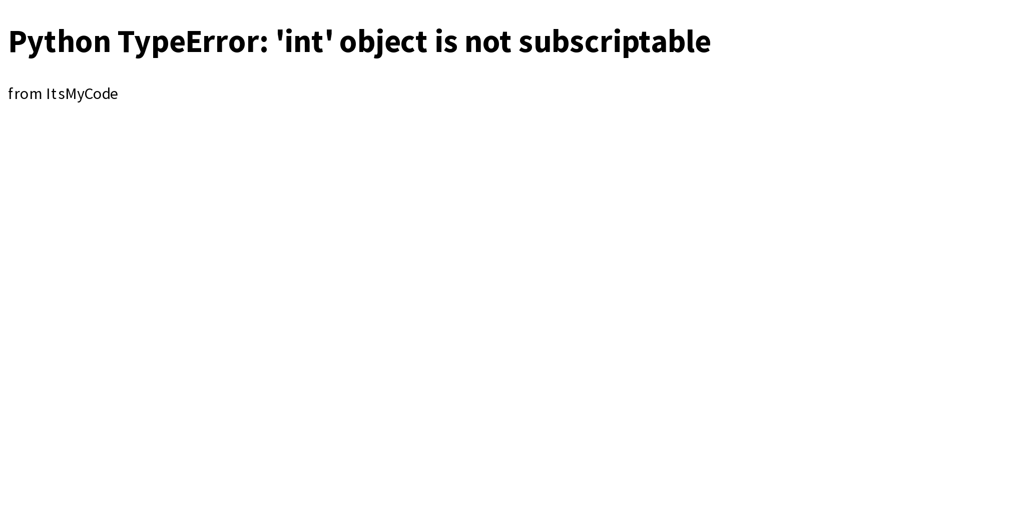 Python Typeerror Int Object Is Not Subscriptable Briefly