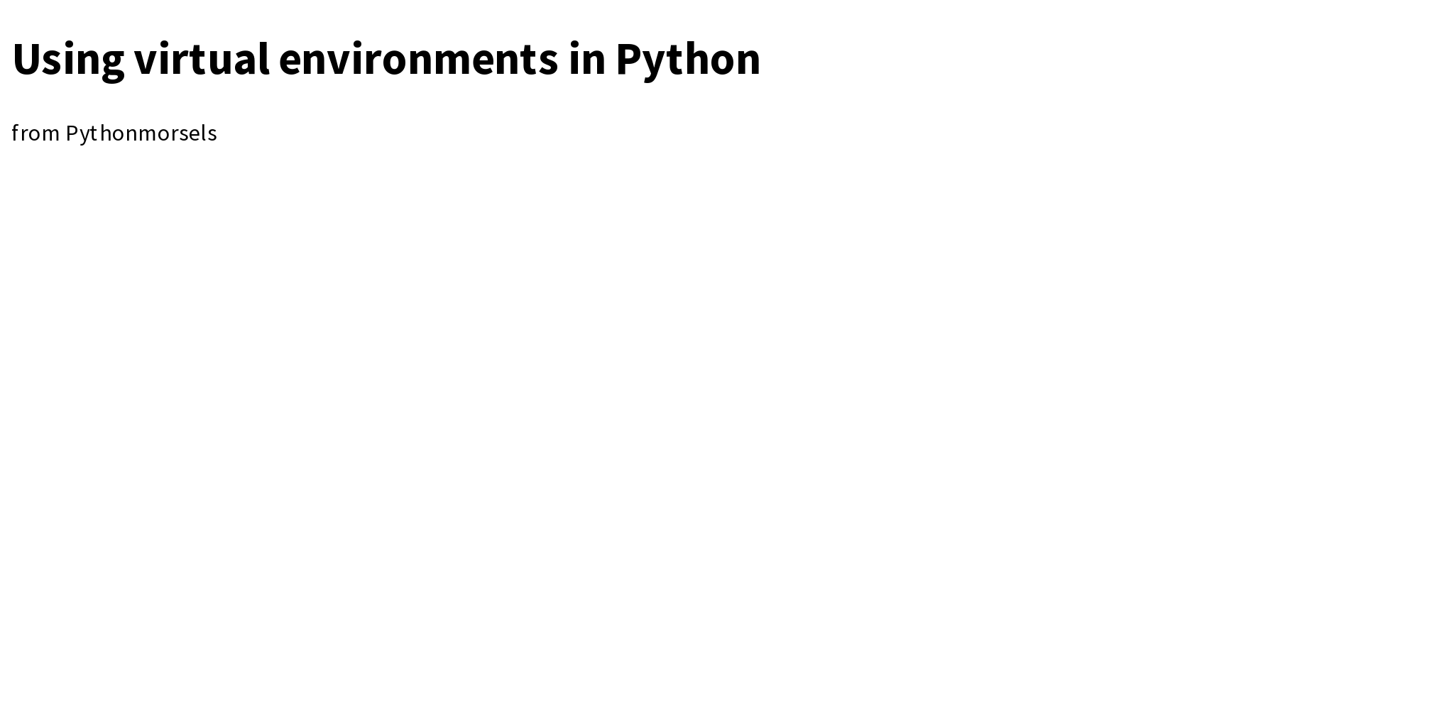 using-virtual-environments-in-python-briefly