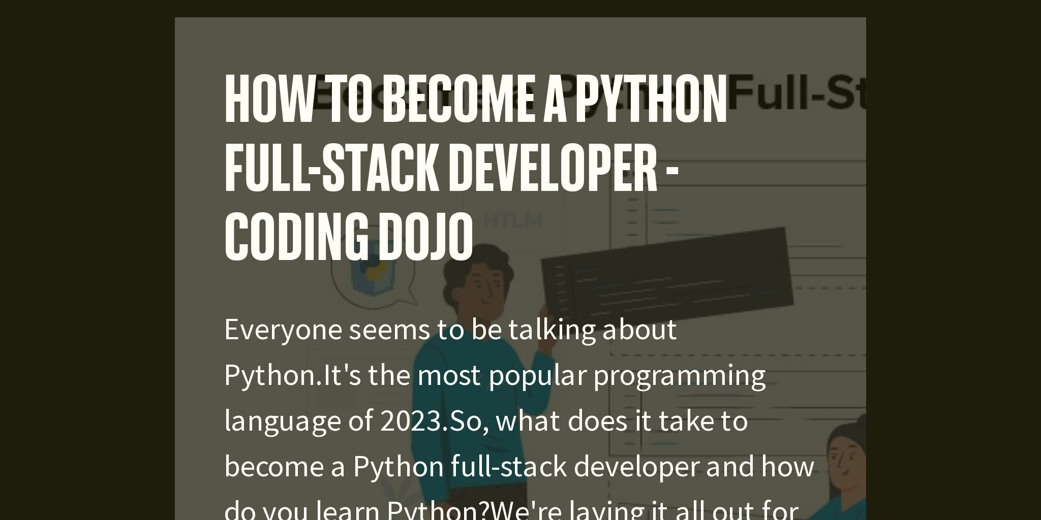 How to Become a Python Full-Stack Developer - Coding Dojo - Briefly How to Become a Python Full-Stack Developer - Coding Dojo - Briefly