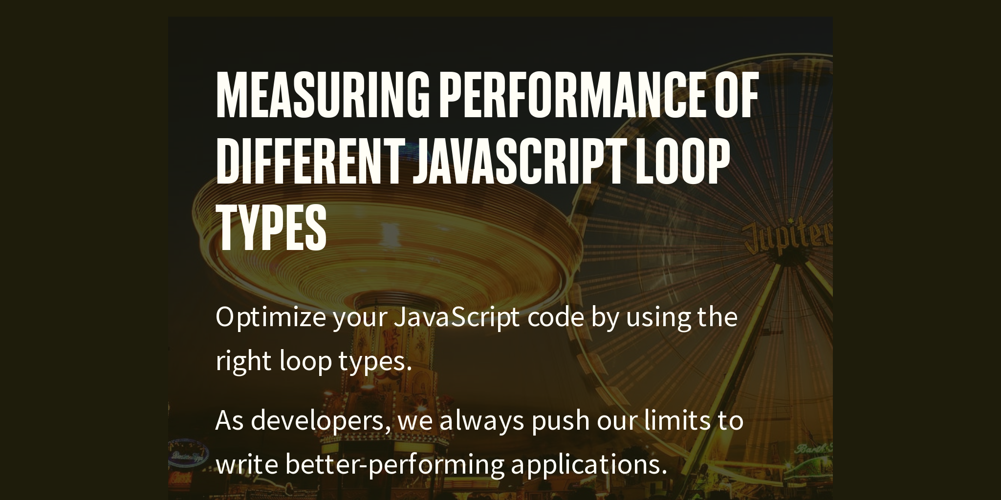 Measuring Performance Of Different Javascript Loop Types Briefly