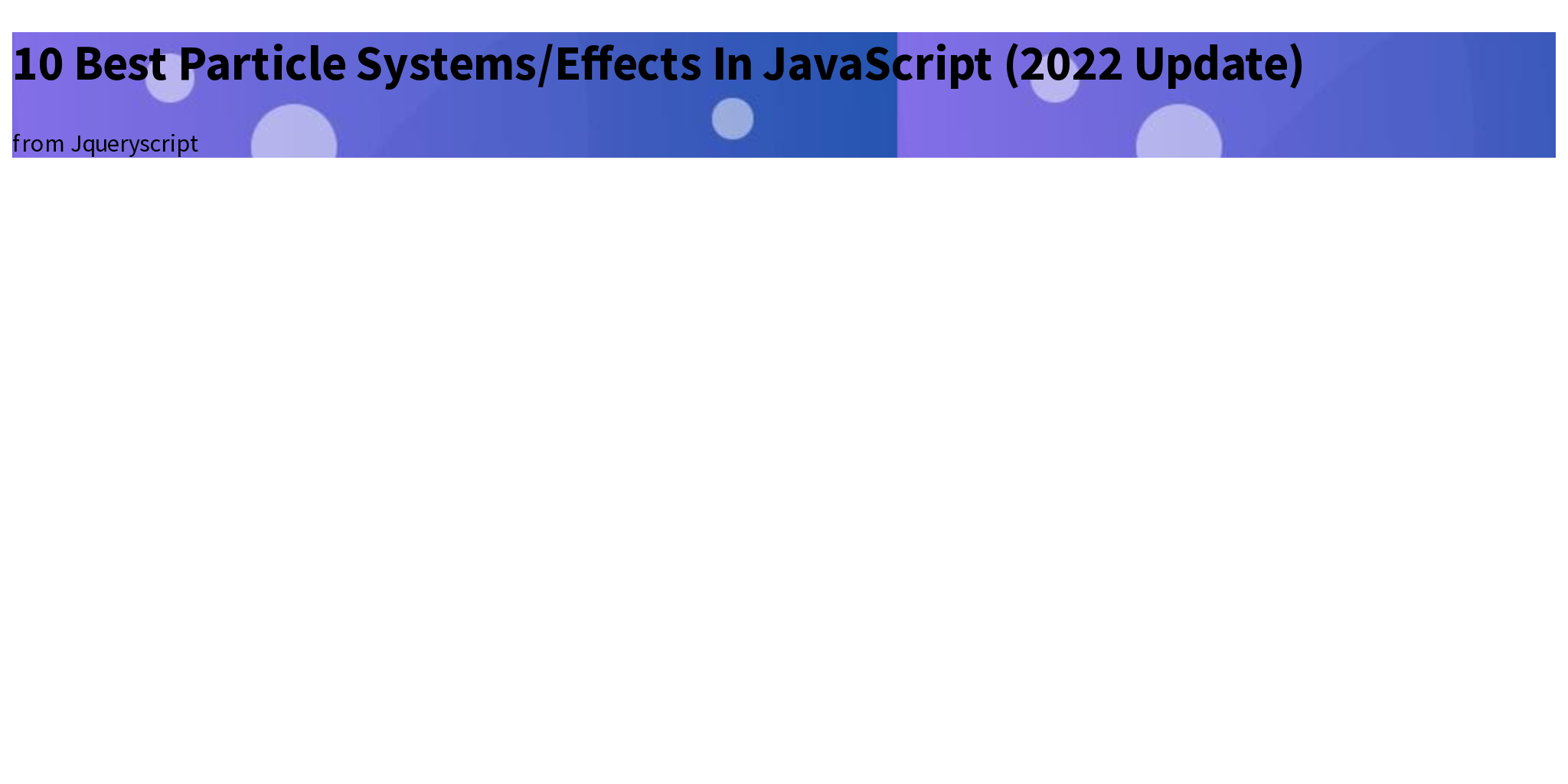 Implementing Object Pooling For Particle Systems In Javascript – peerdh.com Implementing Object Pooling For Particle Systems In Javascript – peerdh.com